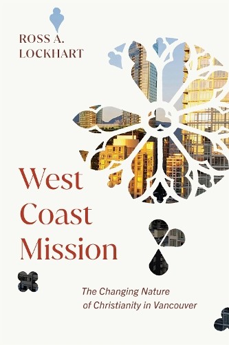Ross A. Lockhart West Coast Mission (Tascabile) 9780228022862 | eBay
