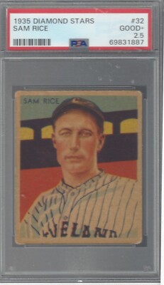 SAM RICE 1935 DIAMOND STARS BASEBALL #32 GOOD+ PSA 2.5 | eBay