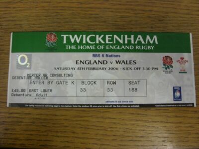04/02/2006 Rugby Union Ticket: England v Wales [At Twickenham] (minor ...