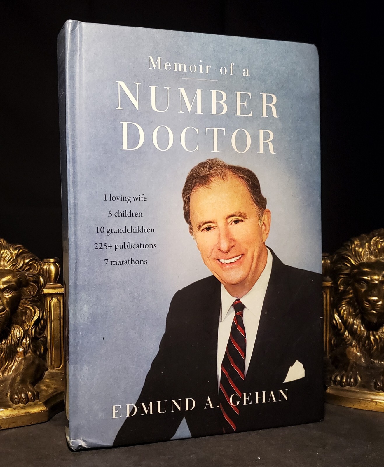 Memoir Of A Number Doctor *SIGNED* By Edmund A. Gehan | eBay