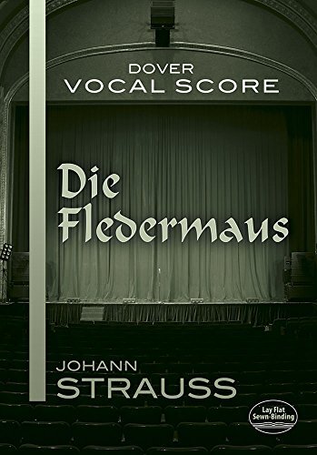 Die Fledermaus Vocal Score (Dover Opera Scores) (German Edition ...