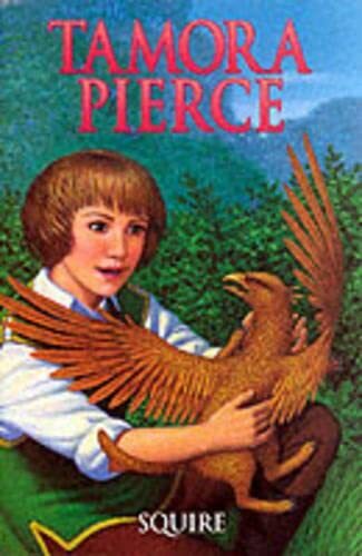 Squire: No. 3 (Protector of the Small ... by Pierce, Tamora Paperback / softback | eBay