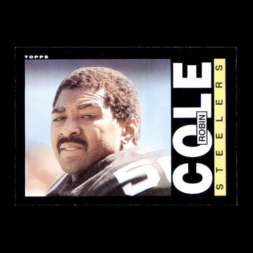 Robin Cole 1985 Topps Pittsburgh Steelers #354 Set Break Great ...