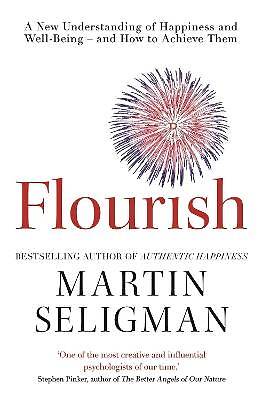 Flourish, Martin Seligman, Paperback | eBay UK