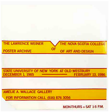 Lawrence Weiner Poster Archive of The Nova Scotia College of Art ...