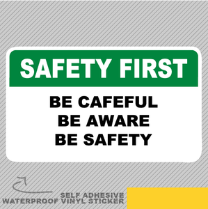 Safety First Be Careful Aware Safet Vinyl Sticker Decal Window Car Van ...