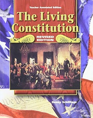 THE LIVING CONSTITUTION, REVISED EDITION, TEACHER By Schillings Mint ...