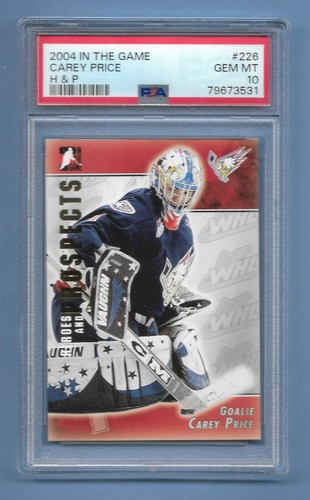 CAREY PRICE 2004 IN THE GAME ROOKIE RC #226 GRADED PSA 10 GEM MINT! NHL ...