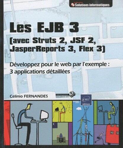 Les EJB 3 (avec Struts 2, JSF 2, JasperReports 3, Flex 3) - Développez pour le w | eBay