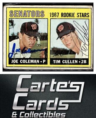 Joe Coleman Tim Cullen 1967 Topps #167 Senators RC TTM/IP Auto Signed ...