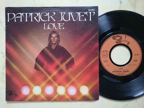 Patrick Juvet Love / Unisex *Original French Barclay Single*Disco*1974 ...