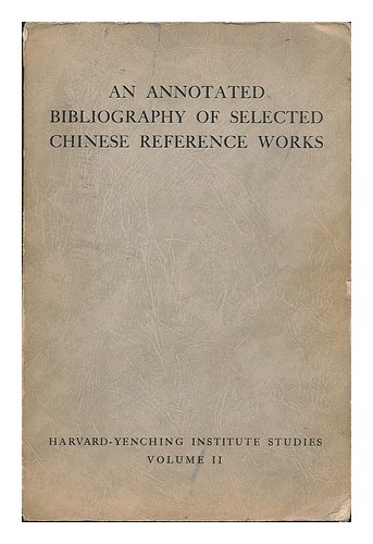 TENG, SSU-YU (B. 1906, COMP.) An annotated bibliography of selected ...