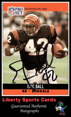 1990 NFL ProSet Eric Ball #460 Authentic Autographed Card Cincinnati ...