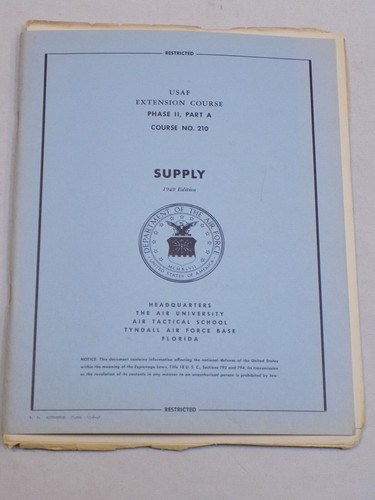 USAF Supply US Air Forces 1949 Restricted USAF Extension Course #210 ...