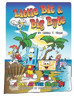 Little Bit & Big Byte: A Day at the Beach by Carlson, Patrick -Paperback | eBay Australia