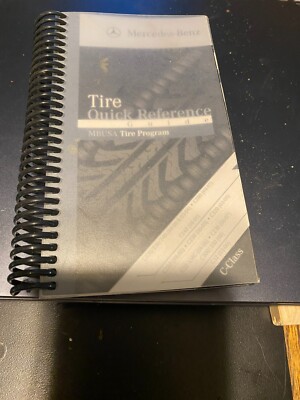 Mercedes-Benz Tire Quick Reference Guide MBUSA Tire Program book pre ...