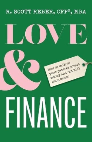 Scott Reber Love and Finance (Paperback) (UK IMPORT) | eBay