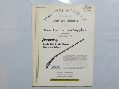 Dixie Gun Works Inc. Catalog No. 115 - Union City Tennessee - 1960s GW ...