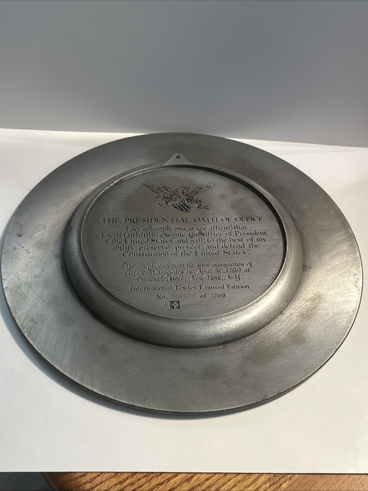 Presidential Oath Of Office Pewter Plate LE 2215 of 7500 International ...
