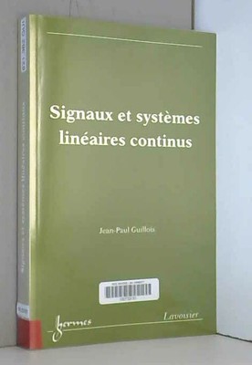 Signaux et systèmes linéaires continus | eBay