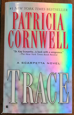 TRACE by Patricia Cornwell (Paperback 2005) Kay Scarpetta book 13 | eBay