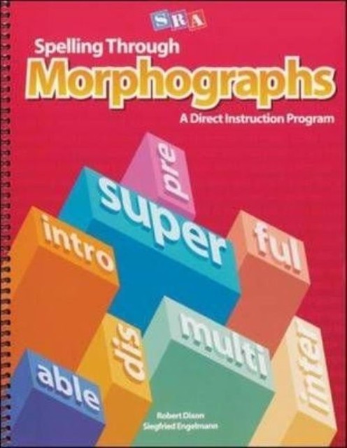 Spelling Through Morphographs, Student Workbook by McGraw Hill ...
