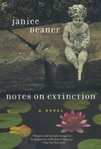 Notes on Extinction - Paperback By Deaner, Janice - GOOD 9780452279742 ...