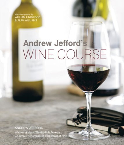 Andrew Jefford's Wine Course By Andrew Jefford 9781845977238| eBay