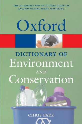A Dictionary of Environment and Conservation (Oxford Paperback R ...
