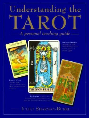 Understanding The Tarot: A Personal Teaching Guide - Paperback - GOOD ...