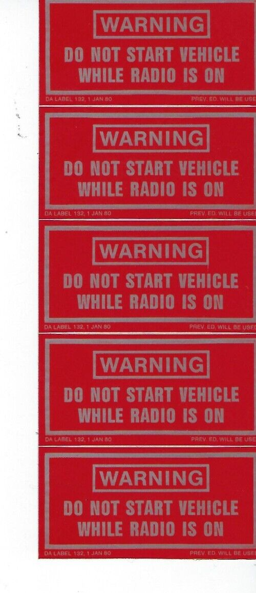 WARNING, Do Not Start Vehicle While Radio Is On, DA Label 132 | eBay