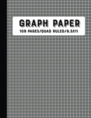 Graph Paper Composition Notebook: Grid Paper, Quad Ruled, 109 Sheets, 8 ...