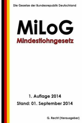 Mindestlohngesetz - Milog 9781501029646| eBay