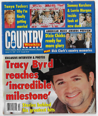 Country Weekly Jan. 12 1999 - Tracy Byrd, Tanya Tucker, Dixie Chicks | eBay