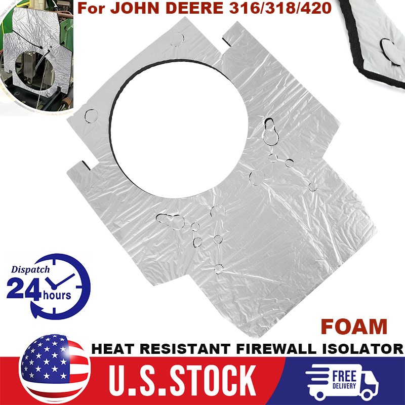 HEAT RESISTANT FIREWALL ISOLATOR FOAM FOR JOHN DEERE 316 318 420 GARDEN ...