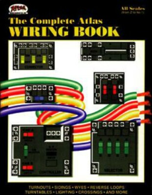 Atlas Complete Atlas Wiring Guide - Model Railroad Book - #12 | eBay