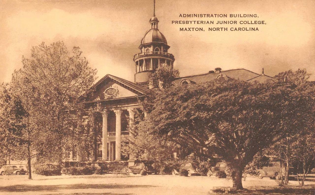MAXTON, NC North Carolina PRESBYTERIAN JUNIOR COLLEGE~Admin Building ...
