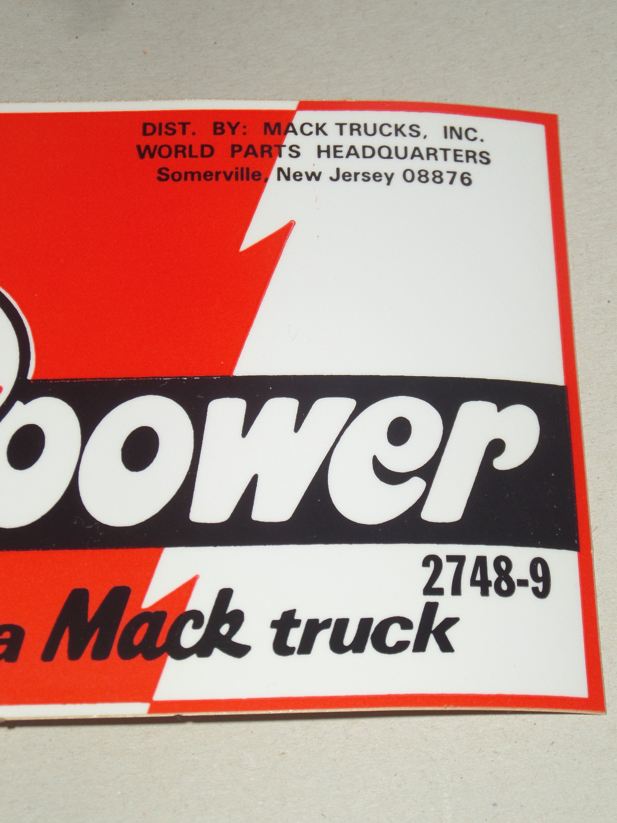 VINTAGE 1987 MACK POWER BUILT LIKE A MACK TRUCK BULLDOG STICKER DECAL ...
