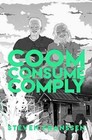 Coom Consume Comply - Paperback, by Franssen Steven - Good ...