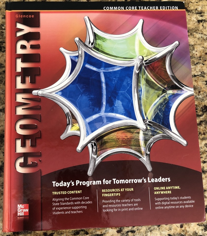 Glencoe Geometry TEACHERS Edition Common Core McGraw Hill 2014 STUDENT ...