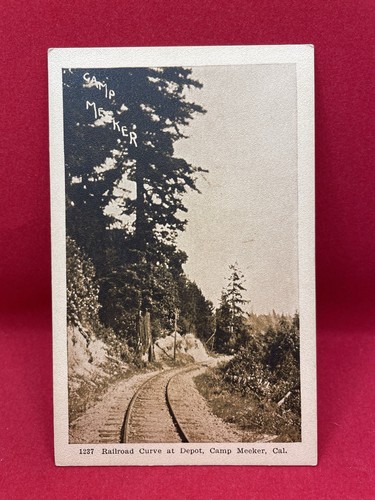 Railroad Curve Depot CAMP MEEKER, CA Sonoma County 1909 Antique ...