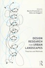 Design Research for Urban Landscapes: Theories , Prominski, Von-Segg ...