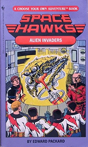 ALIEN INVADERS (SPACE HAWKS, BOOK 2) By Edward Packard *Excellent ...