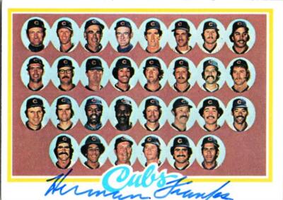 Herman Franks autographed Baseball Card (Chicago Cubs) 1978 Topps #302 ...