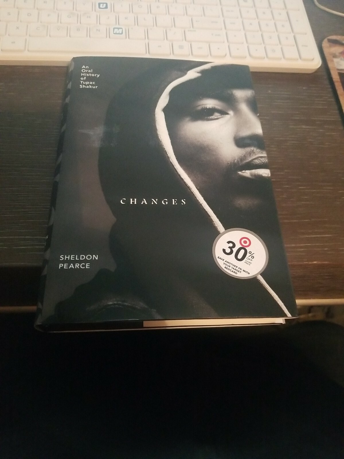 Changes : An Oral History of Tupac Shakur by Sheldon Pearce (2021 ...
