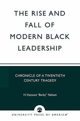 The Rise and Fall of Modern Black - Paperback, by Nelson H ...