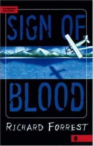 Thumbprint Mysteries Ser.: Sign of Blood by Richard Forrest (1999 ...