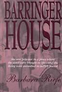 Barringer House by Barbara Riefe (2000, Hardcover) for sale online | eBay