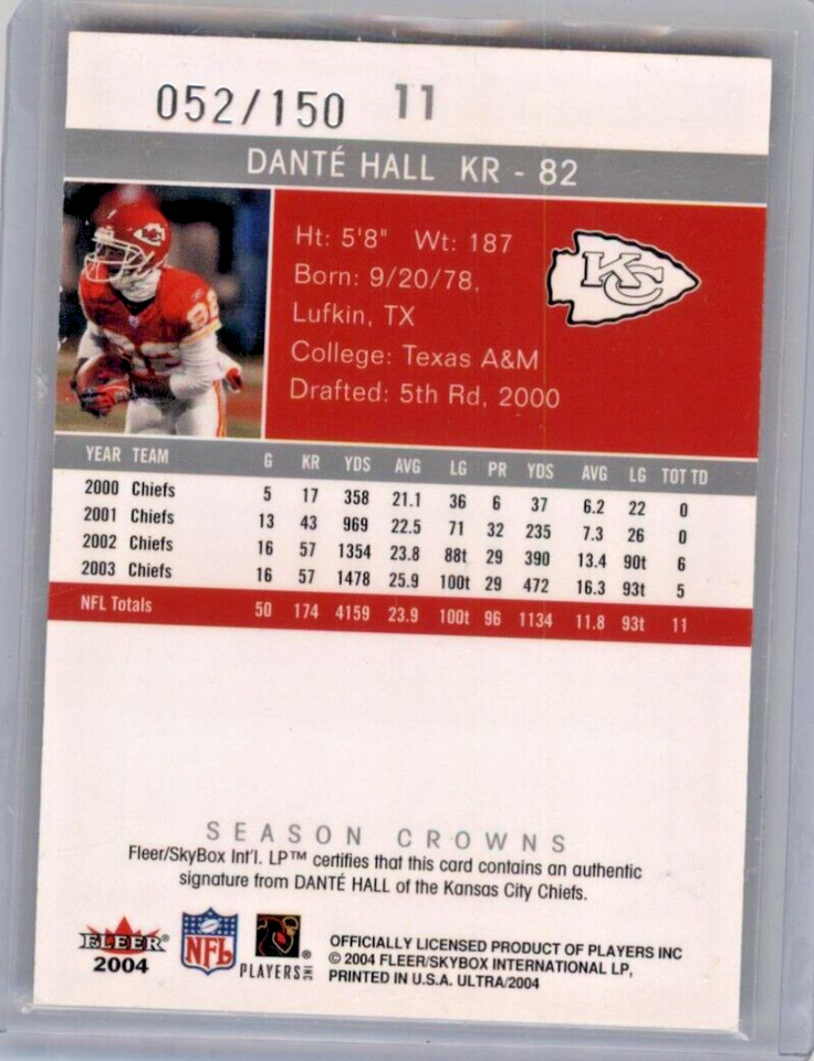 2004 Ultra Season Crowns Autographs Dante Hall #11 052/150 KANSAS CITY ...