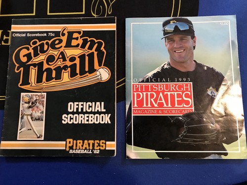 Pittsburgh Pirates Give Em A Thrill Baseball Scorebook 1982 & 1993 ...